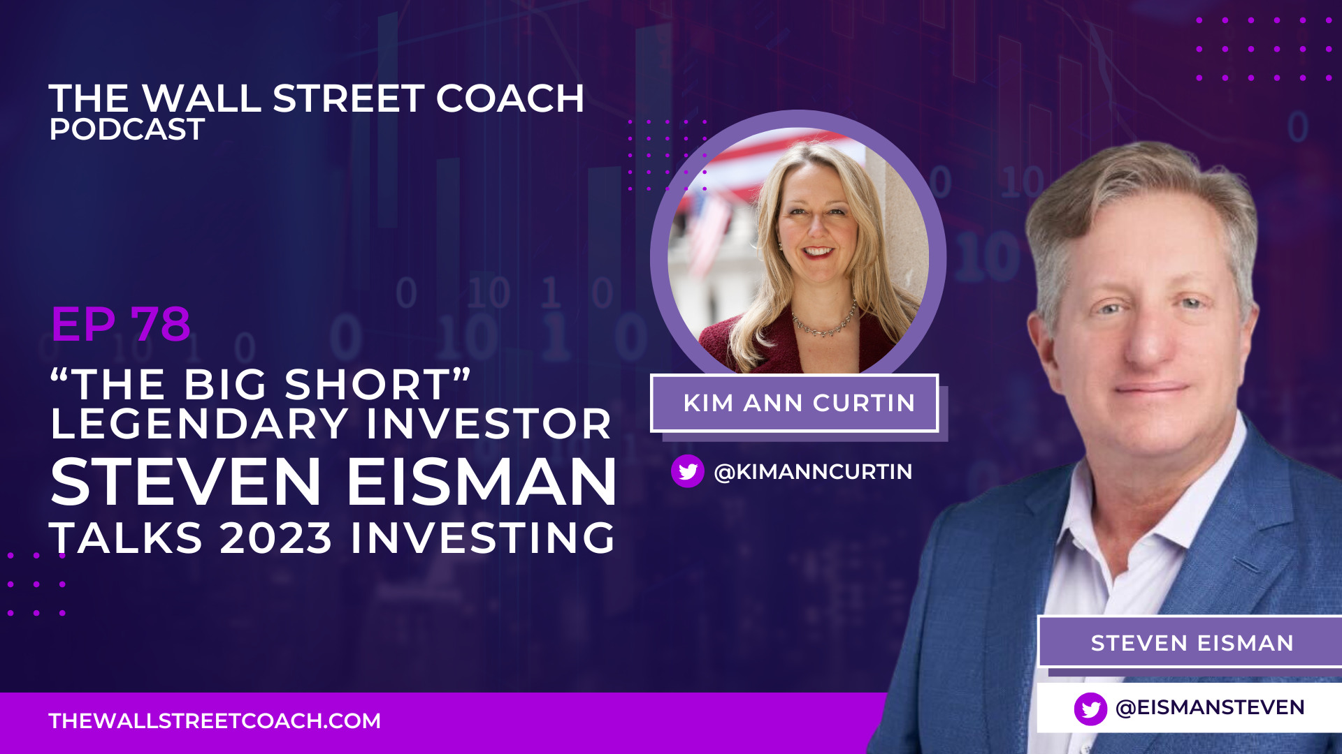 Ep 78: "The Big Short" Legendary Investor Steven Eisman Talks 2023 ...